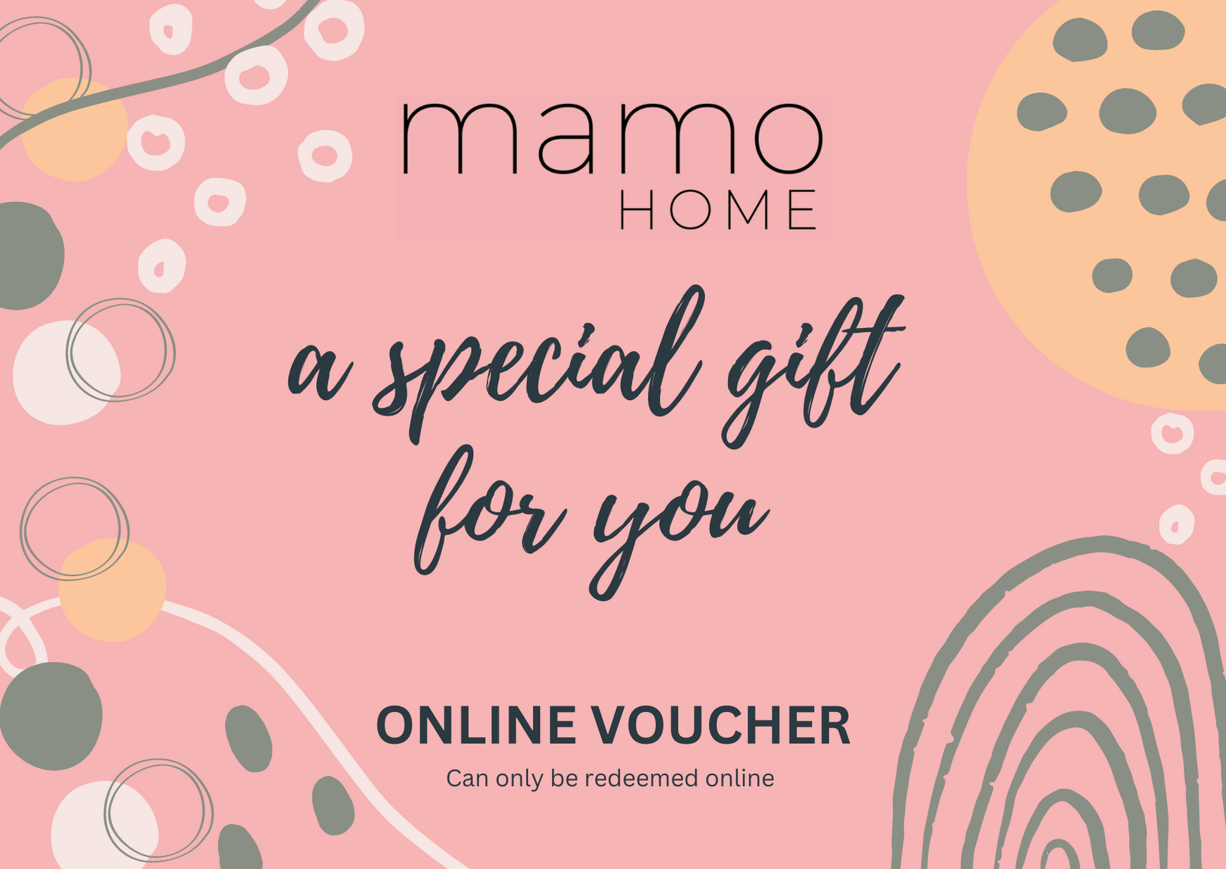 Mamo Home Gift Voucher